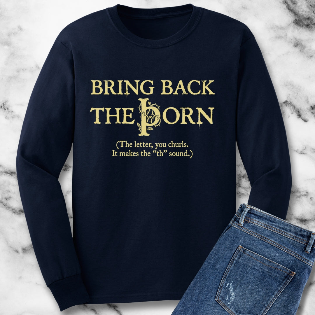 Old English Bring Back Thorn Long Sleeve Tee – Echos of Antiquity