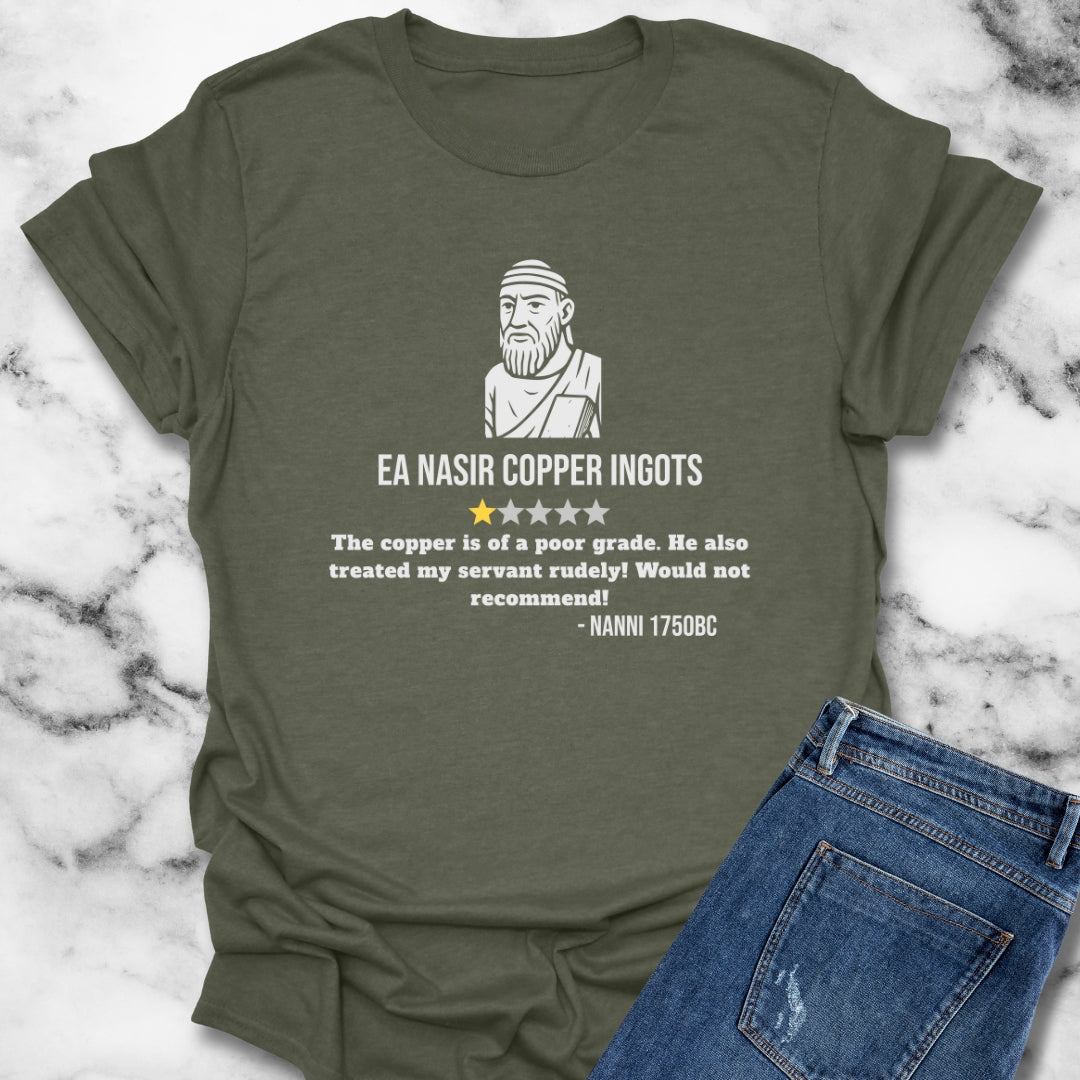 Ea Nasir 1 Star Review Copper Dealer Unisex T-Shirt – Echos of Antiquity